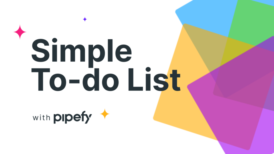 Simple To-do List | Pipefy