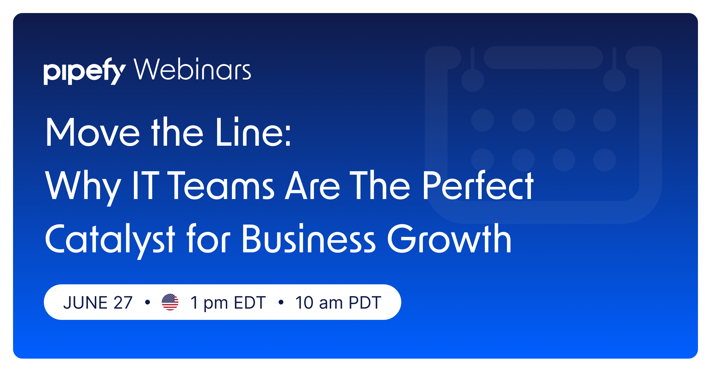 Move the Line: Why IT Teams are the Perfect Catalyst for Business ...